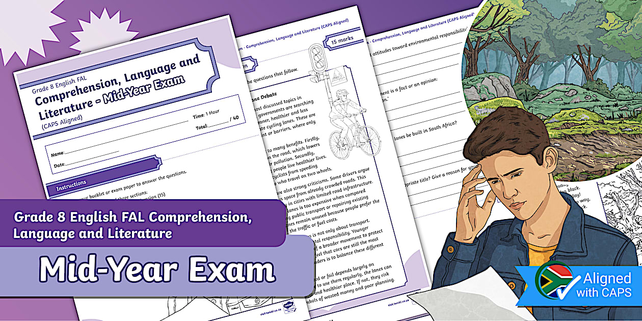 Grade 8 English FAL - Mid-Year Exam