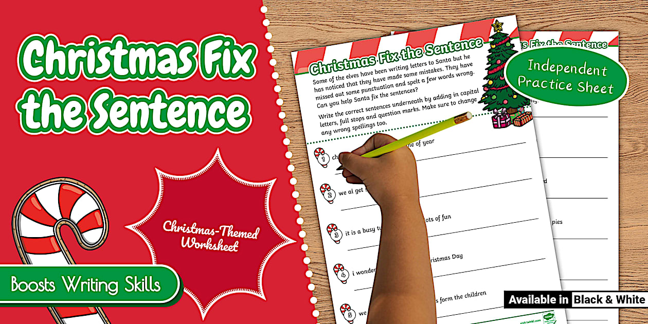 KS1 Christmas Fix the Sentence Worksheet - KS1 - Twinkl