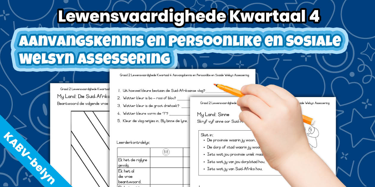 Graad 2 Lewensvaardighede Kwartaal 4 Assessering (KABV-belyn)