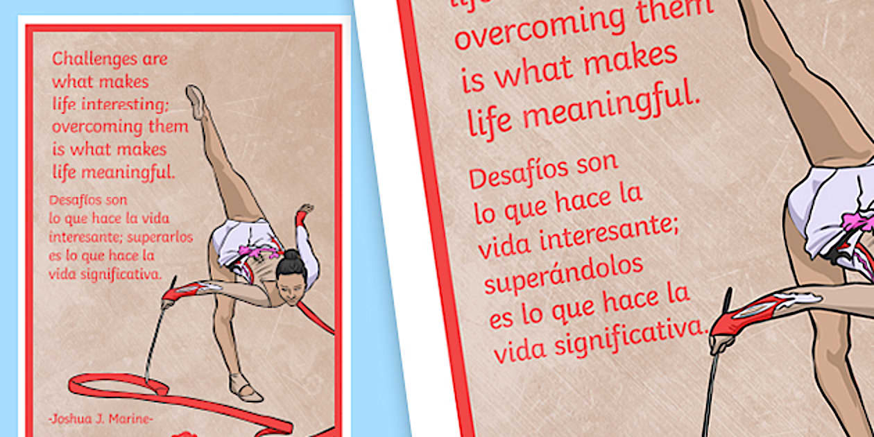 Challenges Are What Makes Life Interesting Motivational Poster Spanish