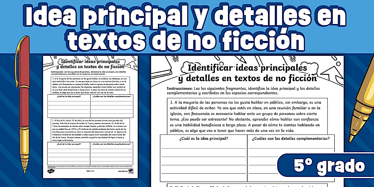 Identificar idea principal y detalles en texto de no-ficción