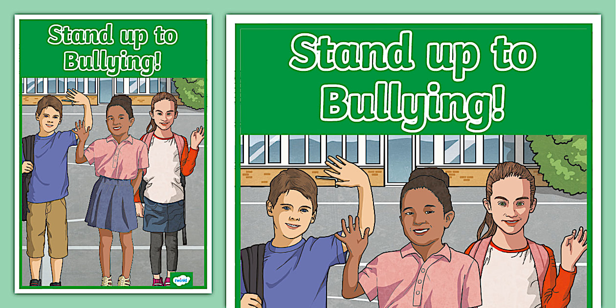 Stand up to Bullying Display Poster (Teacher-Made) - Twinkl