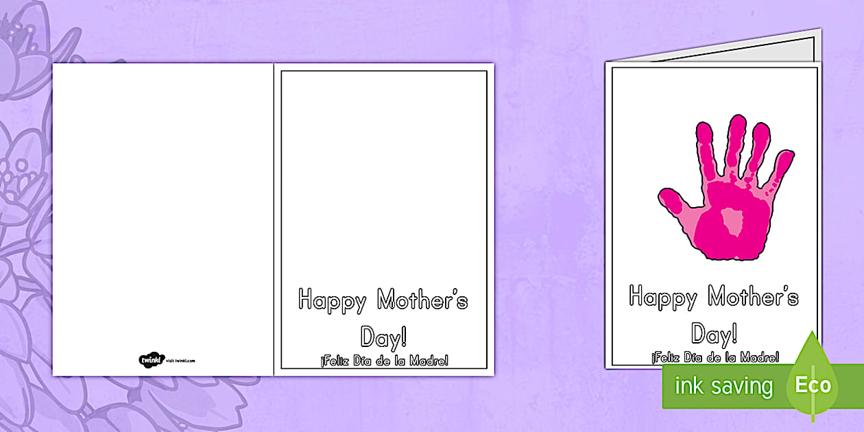 Handprint Greetings Cards: Mother's Day English/Spanish