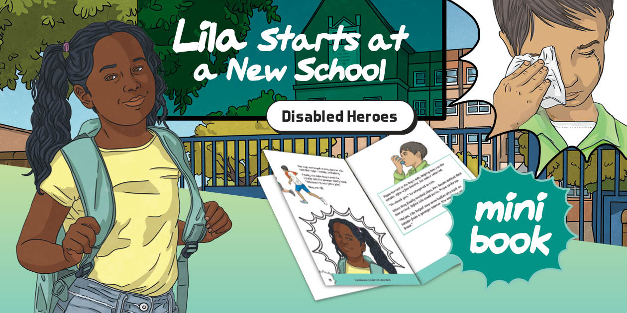 IP Eng-Disabled Heroes–Lila Starts at a New School–Mini Boo