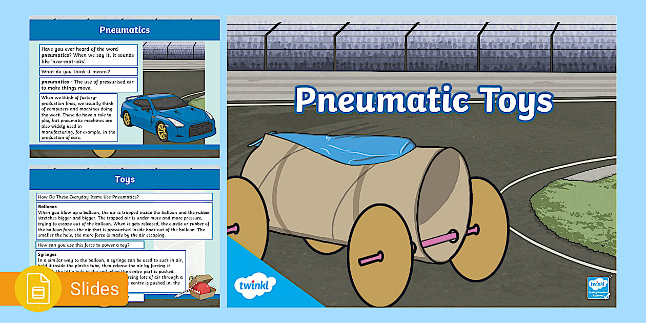 Pneumatic Toys Presentation Ι STEM Engineering | Twinkl