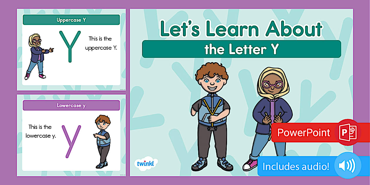 Alphabet: Let's Learn About the Letter Y PowerPoint - Twinkl