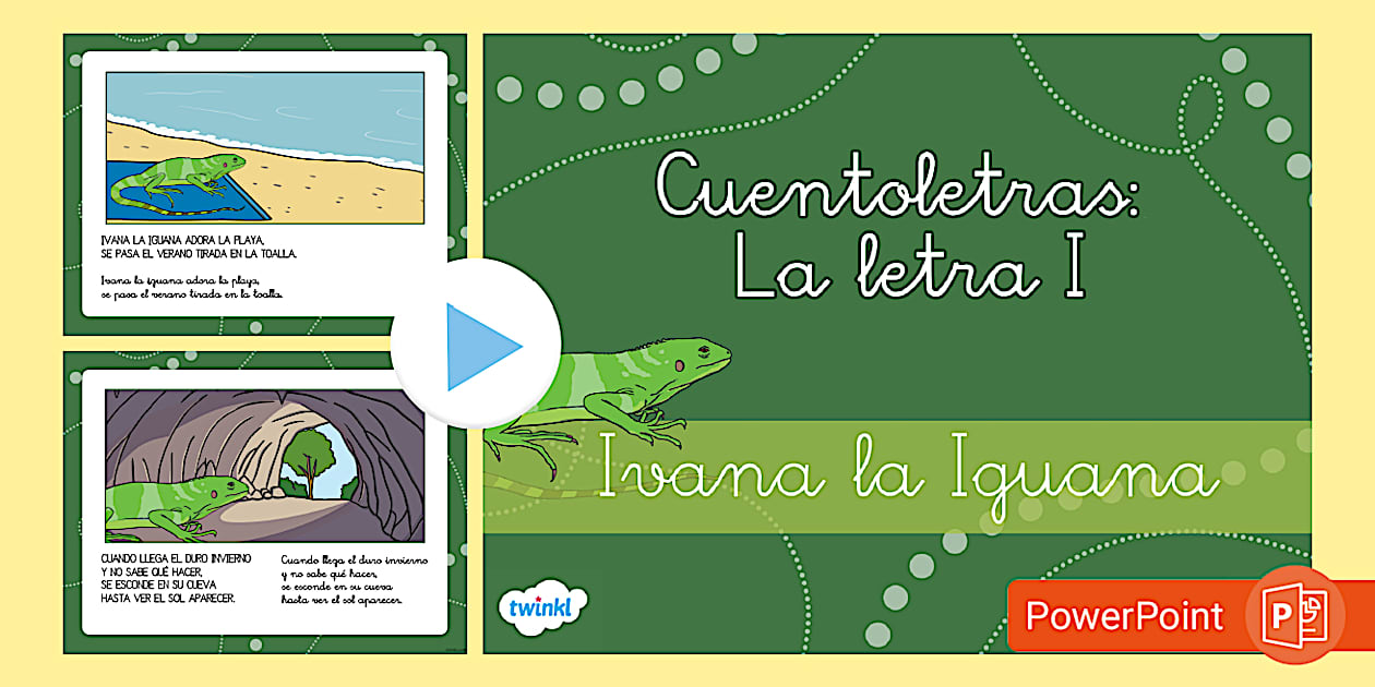 Cuentoletras: La letra I (creat de profesori) - Twinkl