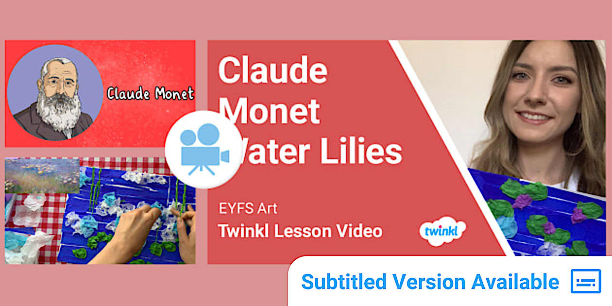 Making a Collage Inspired by Claude Monet Lesson | EYFS Art