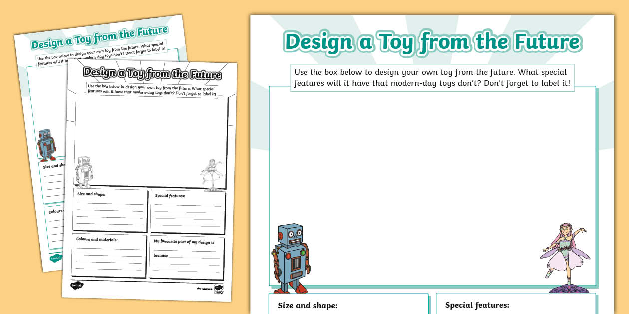 Design a Toy from the Future Worksheet (teacher made)