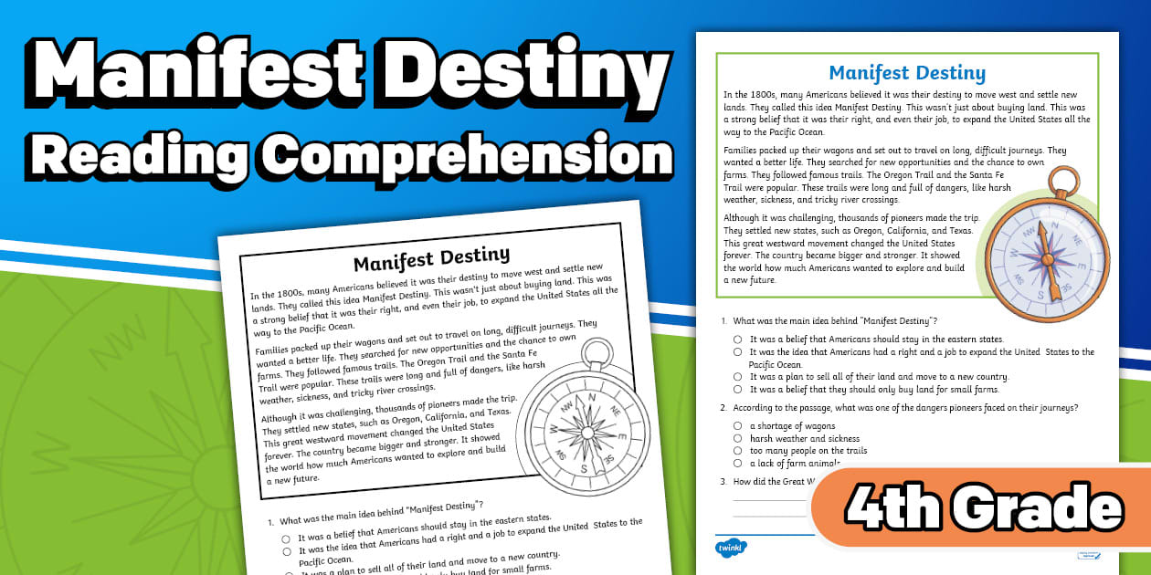 Fourth Grade Manifest Destiny Reading Passage Comprehension