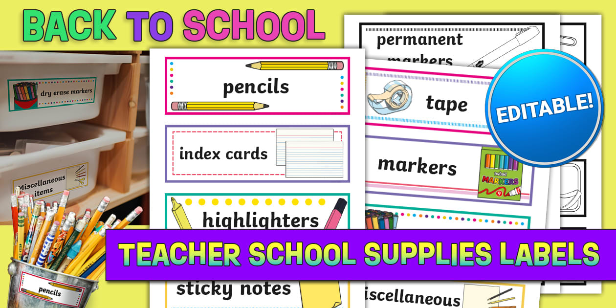 FREE Editable Back-To-School Teacher School Supplies Labels
