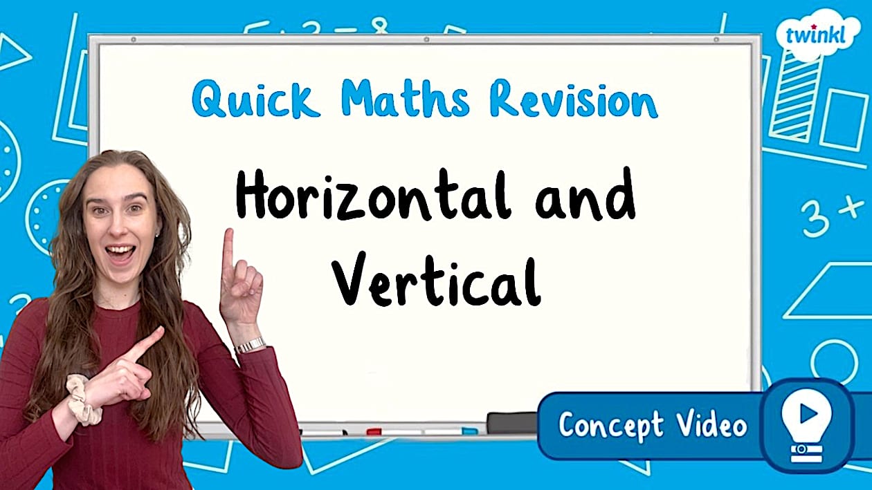 👉 Shape: Horizontal and Vertical | KS2 Maths Concept Video
