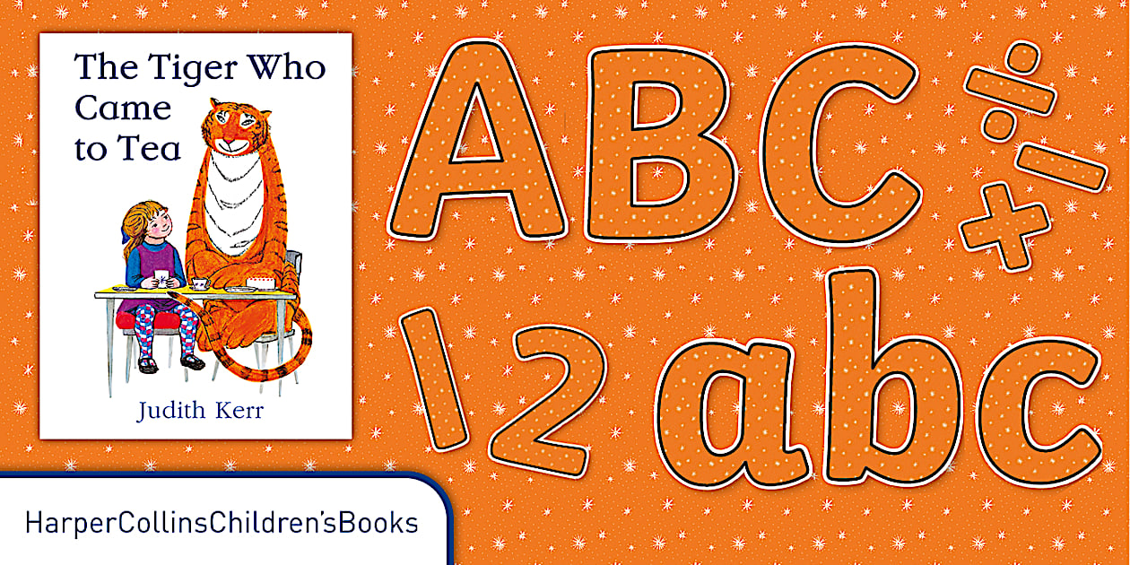 FREE! - The Tiger Who Came to Tea Display Lettering | Harper Collins