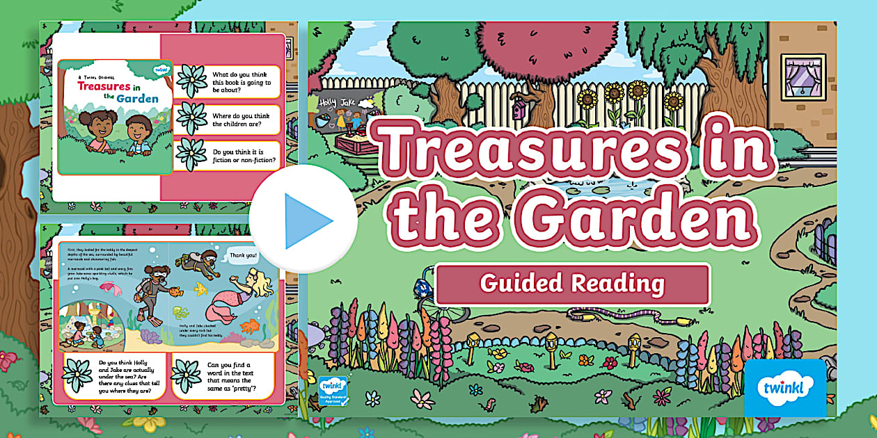 Treasures in the Garden KS1 Guided Reading PowerPoint