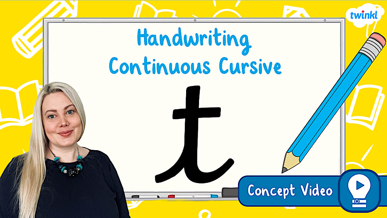 The Letter 't' | Continuous Cursive Handwriting Concept Video