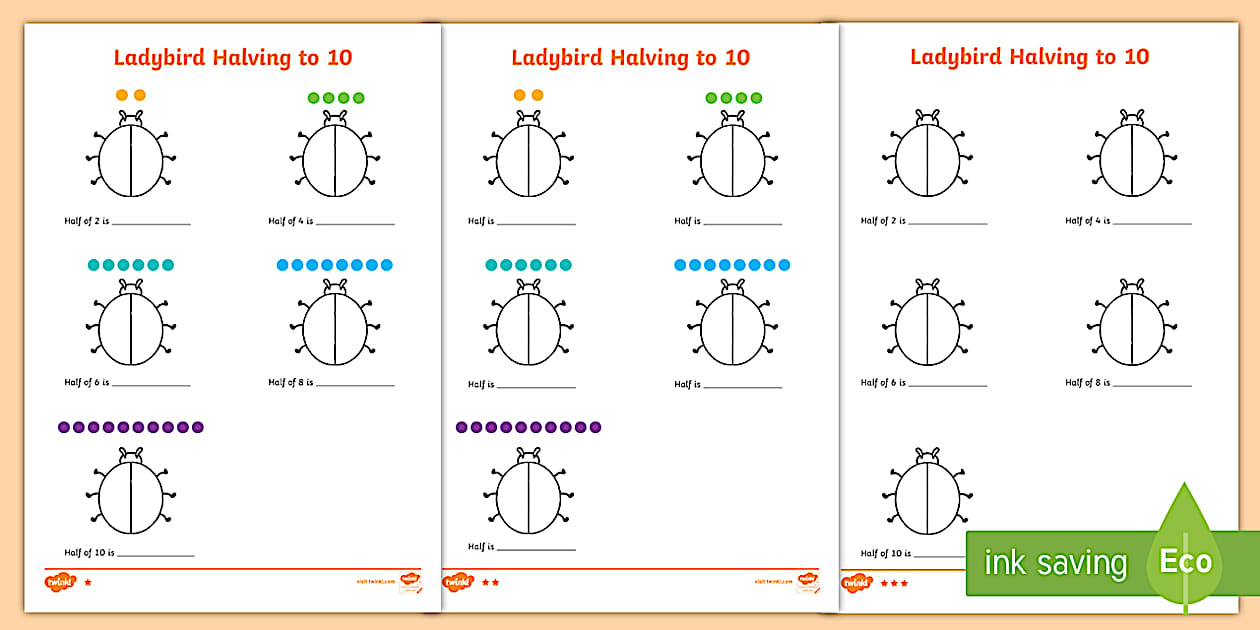 Differentiated Halving to 10 Ladybird Worksheet. - Twinkl