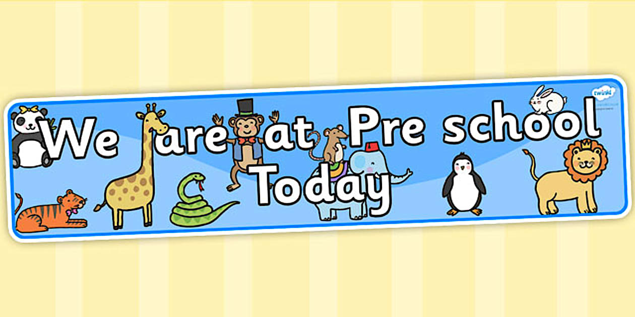 👉 Self-Registration Banner Animals Pre School - Twinkl
