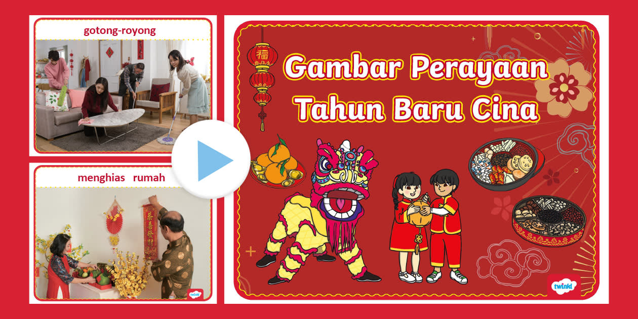 Gambar Perayaan Tahun Baru Cina (PowerPoint) (teacher made)