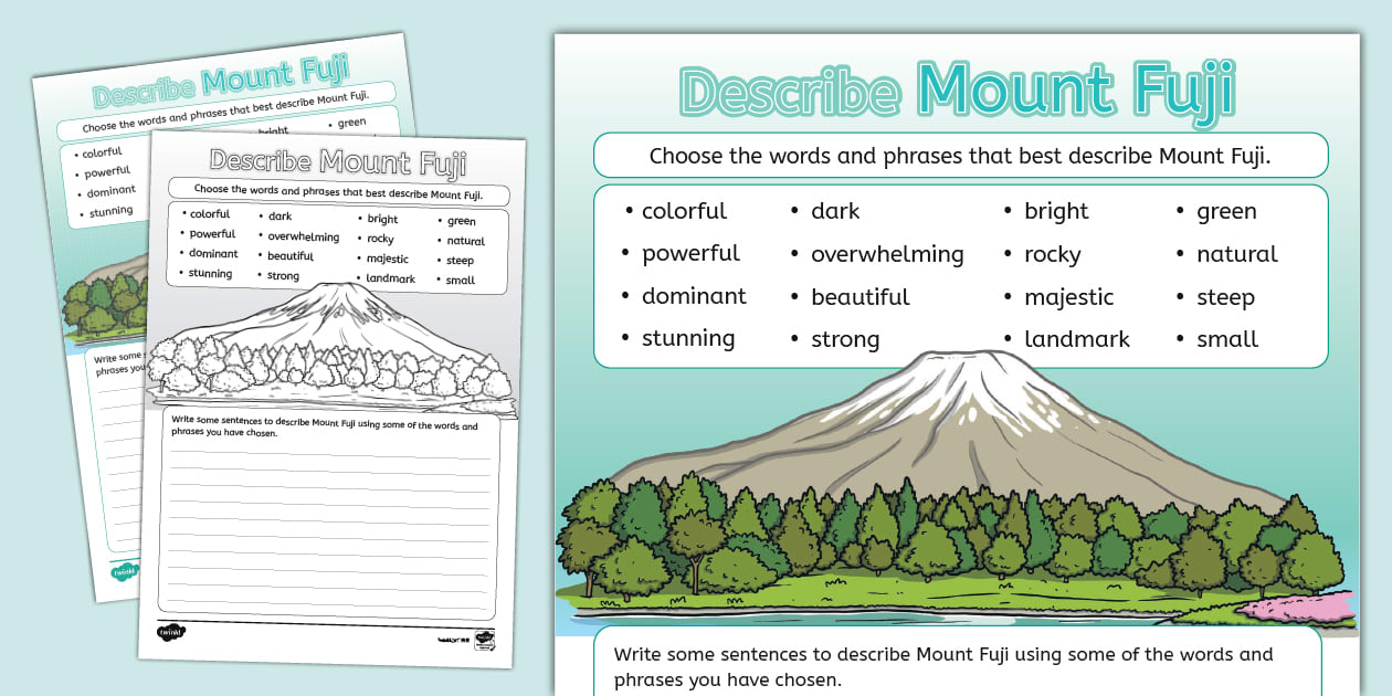 Describe Mount Fuji Worksheet (teacher made) - Twinkl