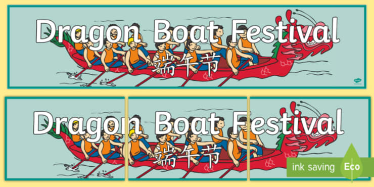 Dragon Boat Festival 2025 - Teaching Resources - Twinkl