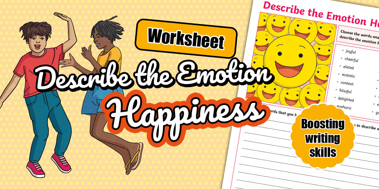 Describe the Emotion Happiness Worksheet