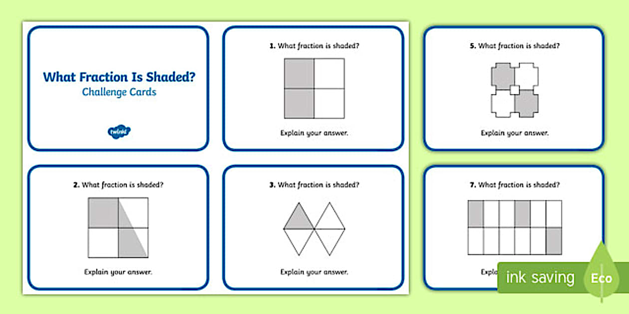 What Fraction Is Shaded? Challenge Cards - Twinkl