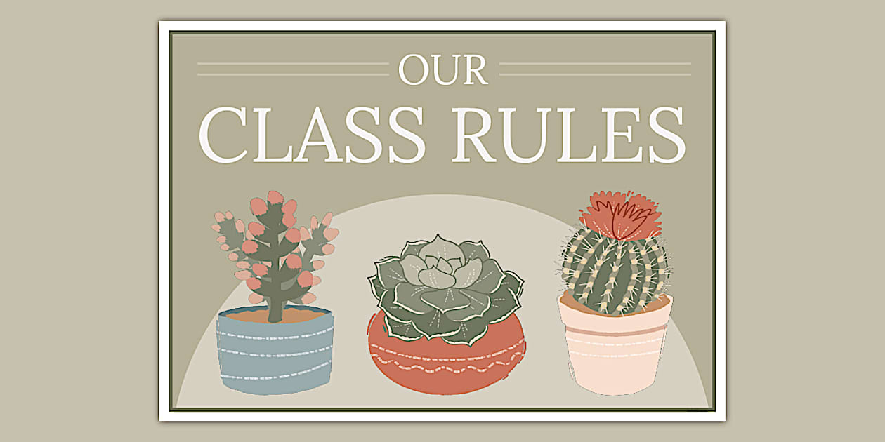 Succulents-Themed Our Class Rules Display Poster - Twinkl