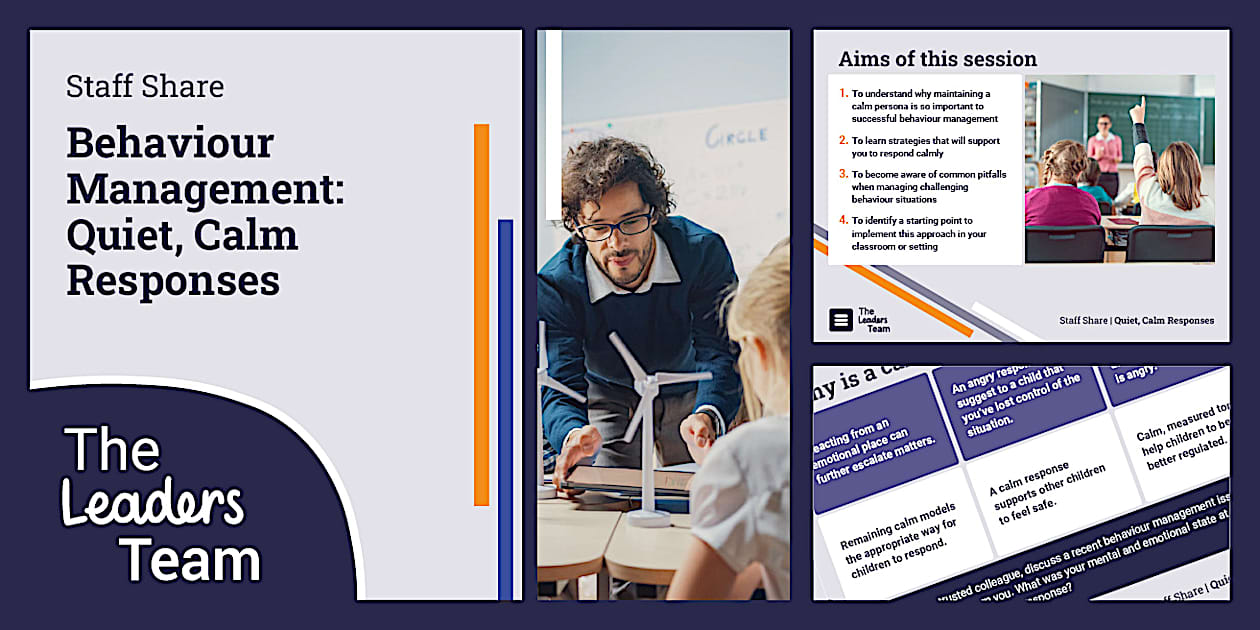 Behaviour Management Staff Share: Quiet, Calm Responses