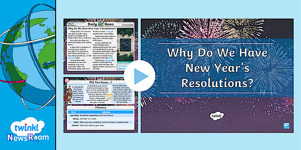 Why Do We Have New Year’s Resolutions? | Twinkl Resources