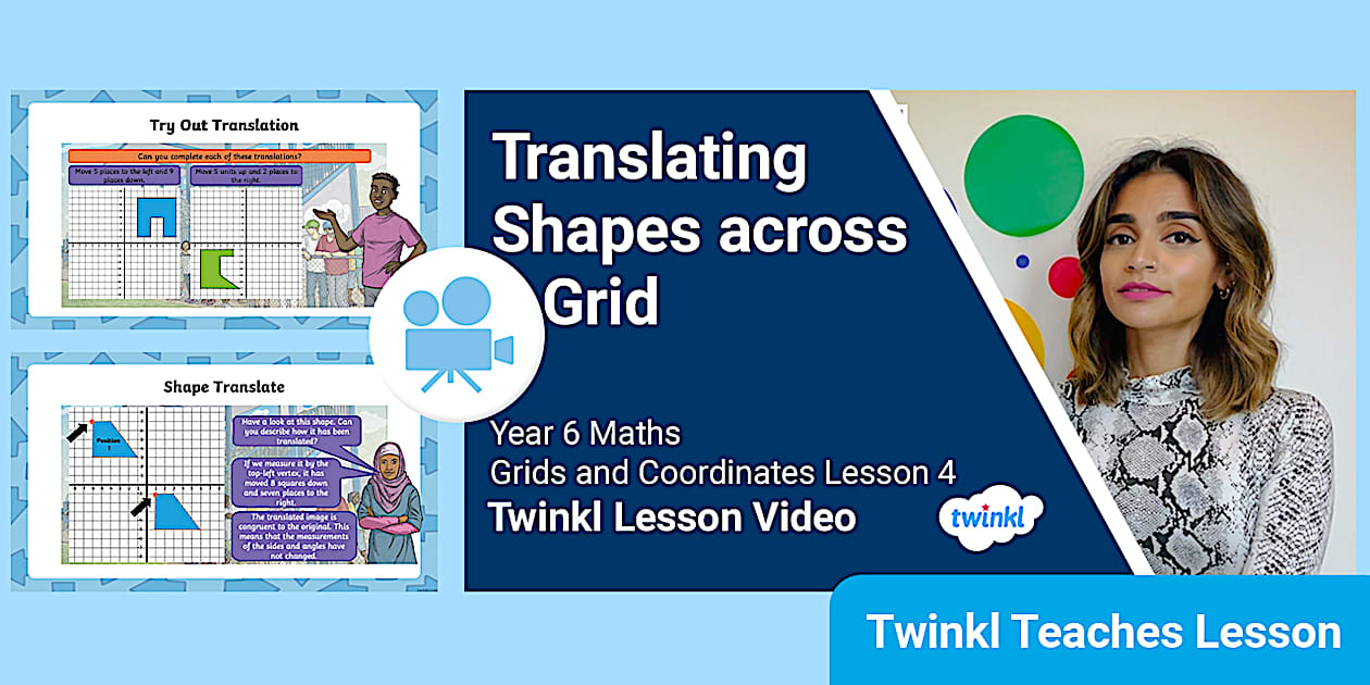 👉 Year 6 (Ages 10-11) Grids and Coordinates: Video Lesson 4