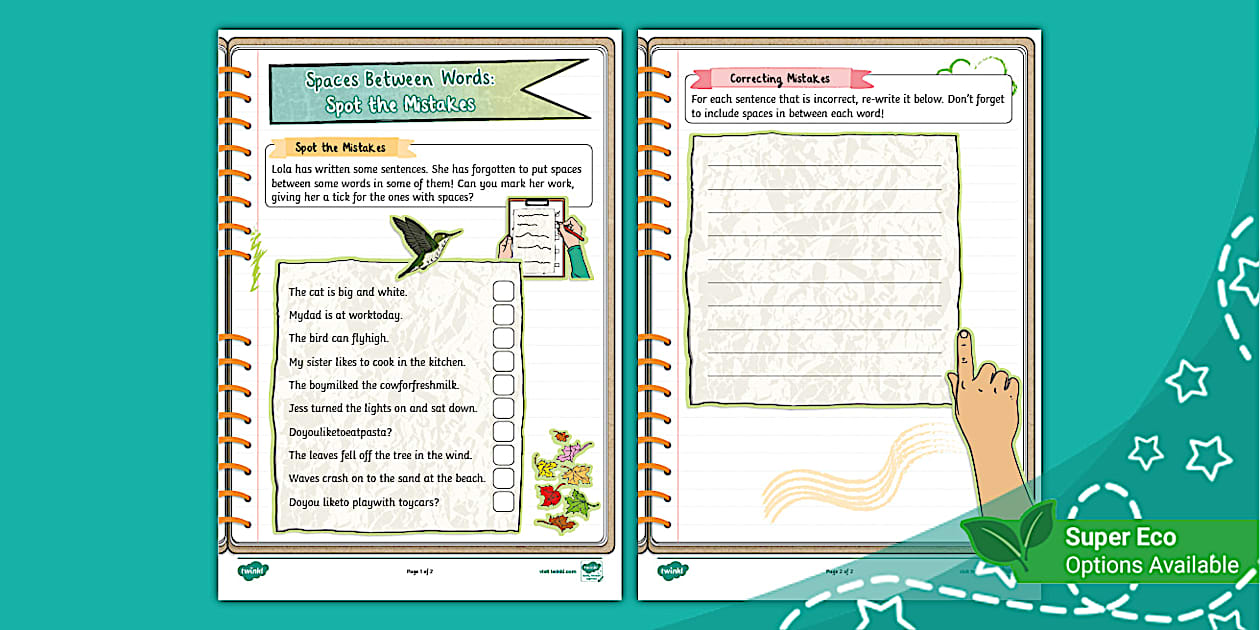 Spaces Between Words: Spot the Mistakes (Ages 5 - 6)