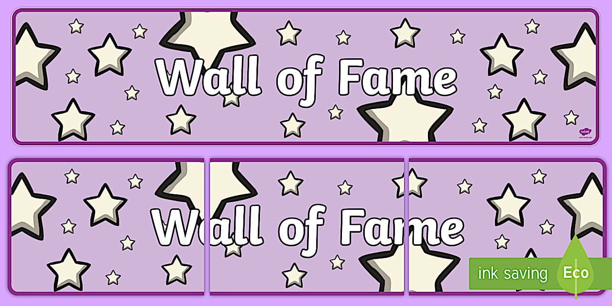 👉 Wall of Fame Display Banner (Teacher-Made) - Twinkl
