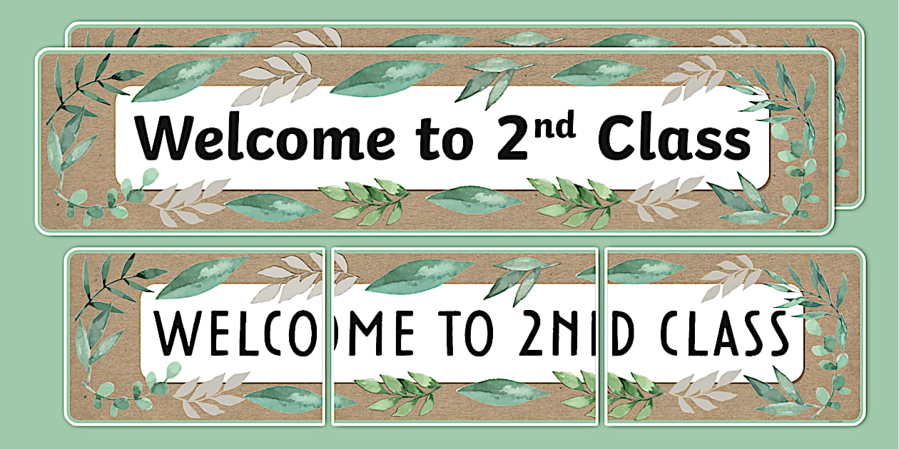 Muted Botanical Themed Welcome to 2nd Class Display Banner