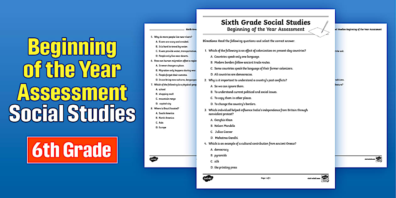 Sixth Grade Beginning of the Year Social Studies Assessment