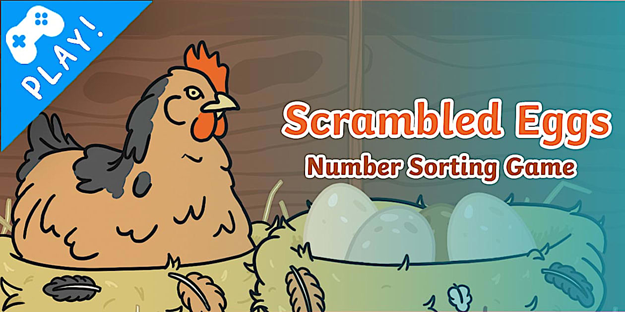 👉 Scrambled Eggs Number Ordering Game | Twinkl Go!