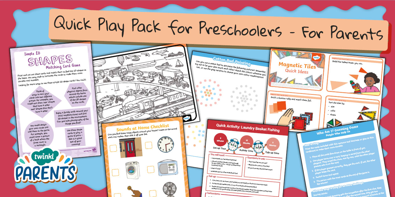 Quick Play Pack for Preschoolers – For Parents