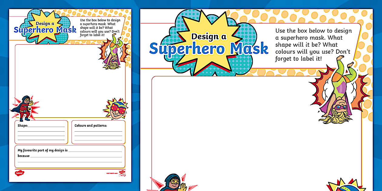 Design a Superhero Mask Worksheet (teacher made) - Twinkl