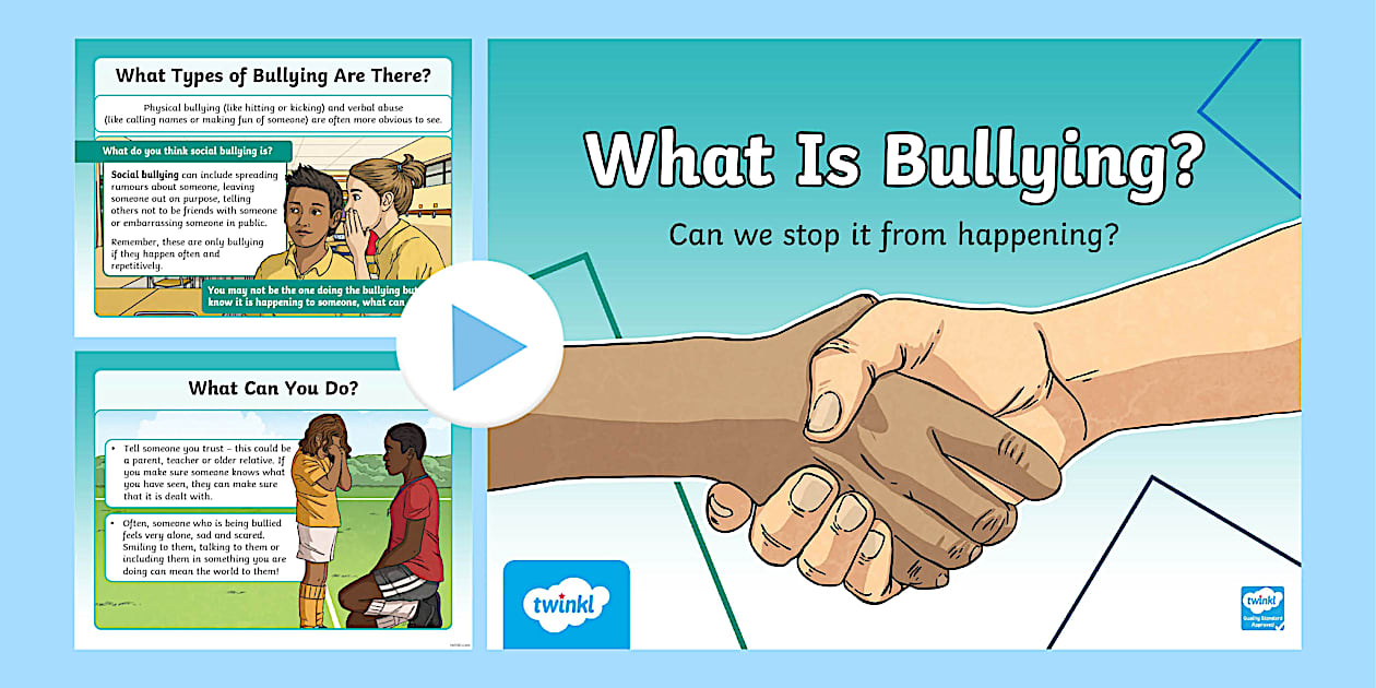 'What is Bullying?' PowerPoint - Twinkl