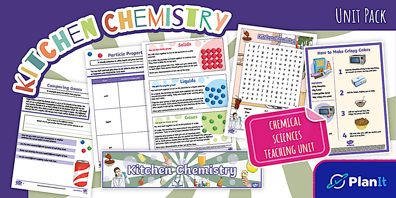 Year 5 Science Kitchen Chemistry Unit Pack