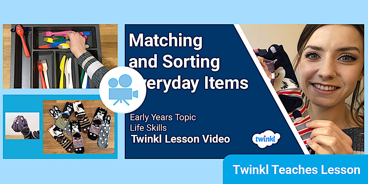 Matching and Sorting Items Video Lesson | Kindergarten LIfe Skills