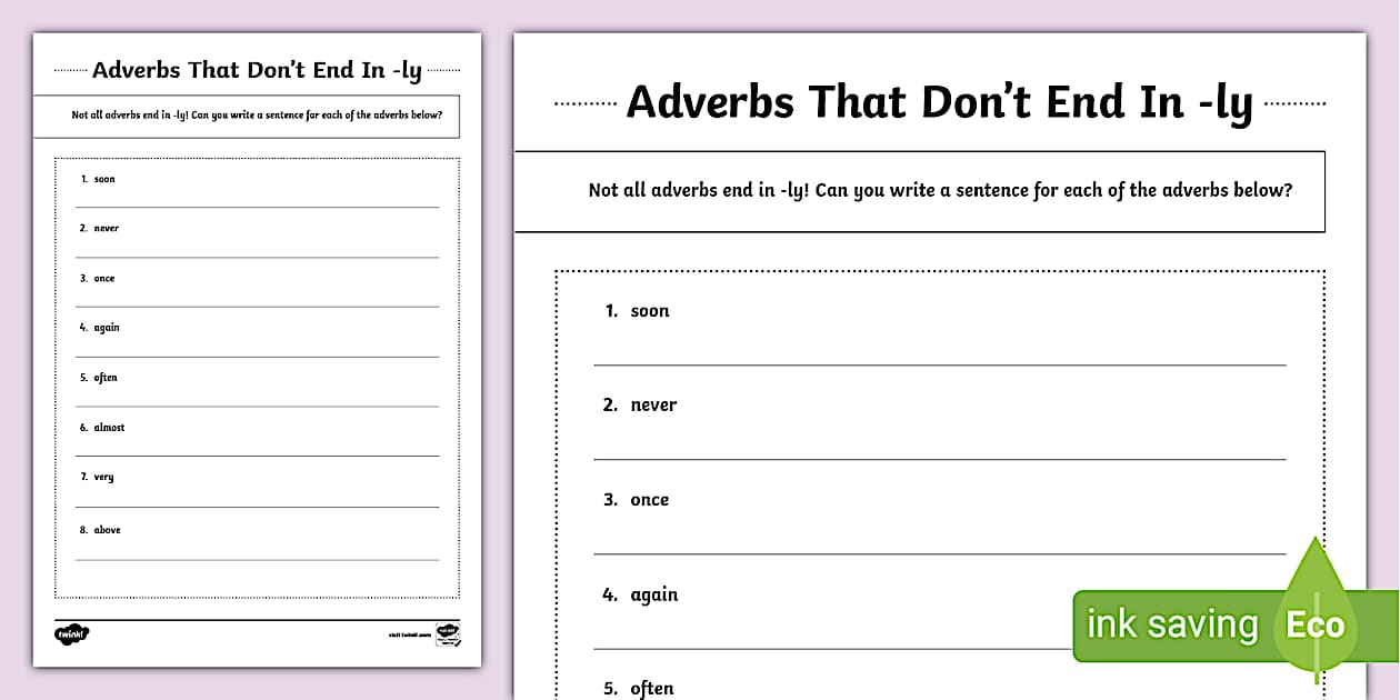 Adverbs That Don't End In -ly Activity Sheet,adverbs
