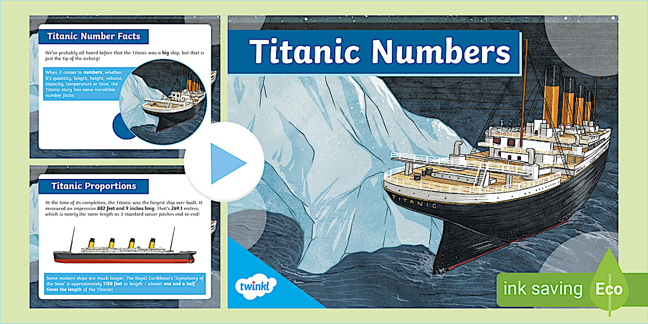 Titanic Numbers PowerPoint KS2 (teacher made) - Twinkl