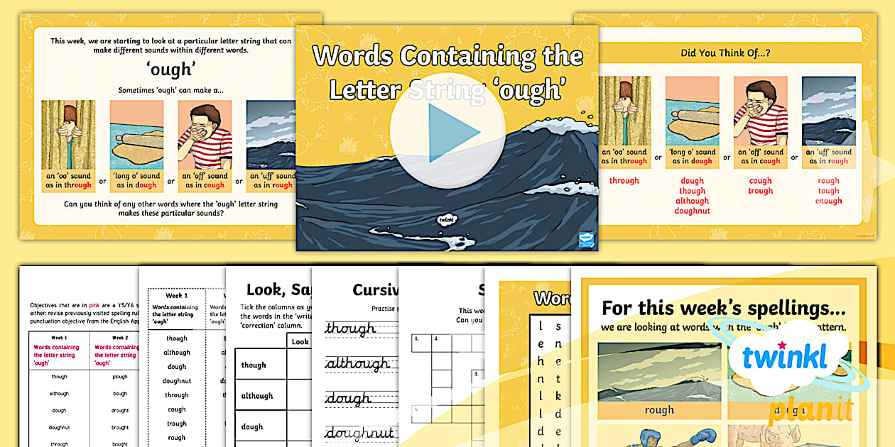 PlanIt Spelling Year 5: Letter String 'ough' Spelling Pack