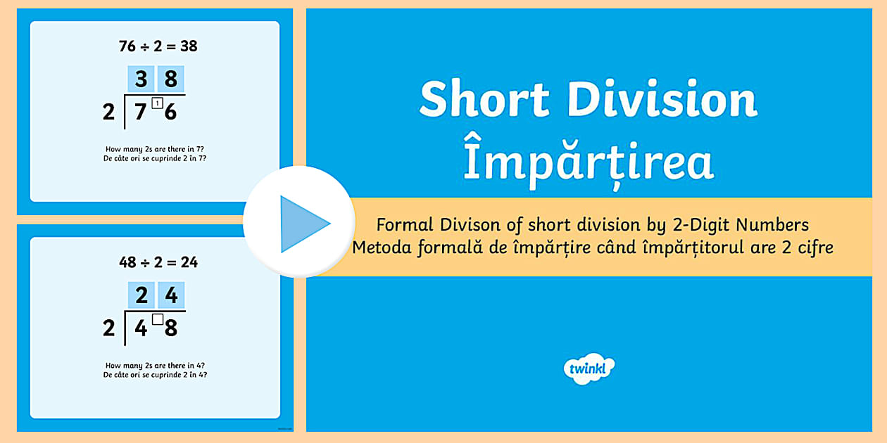 Formal Division 2-Digit Numbers Bus Stop Method PowerPoint English/Romanian