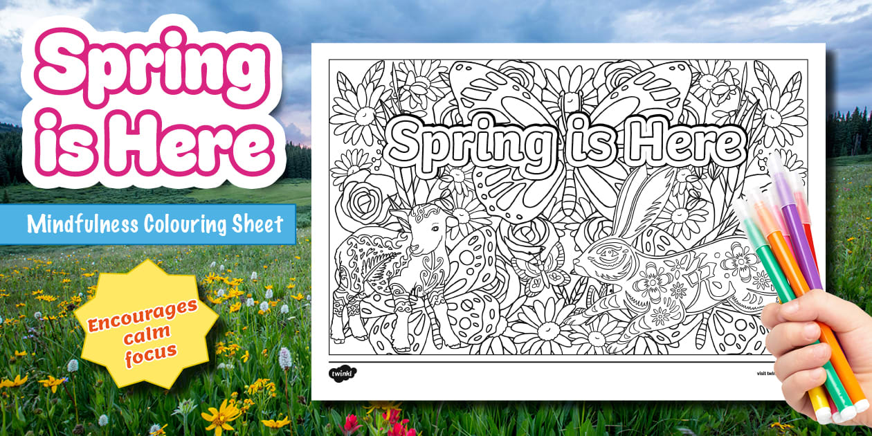 Spring is Here Mindfulness Colouring Sheet
