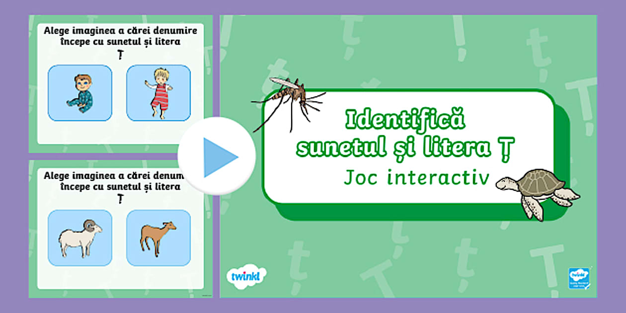 Identifică sunetul și litera Ț – Joc interactiv