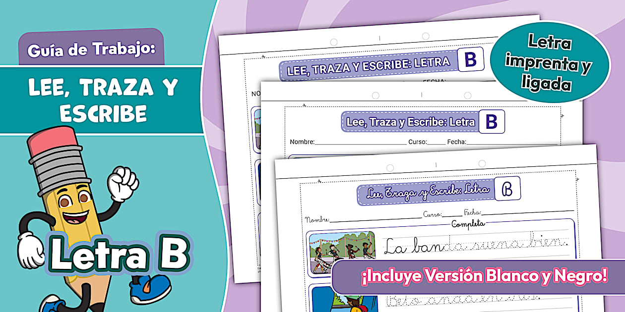 Guía de Trabajo | Letra B | Lenguaje | lectoescritura | la B