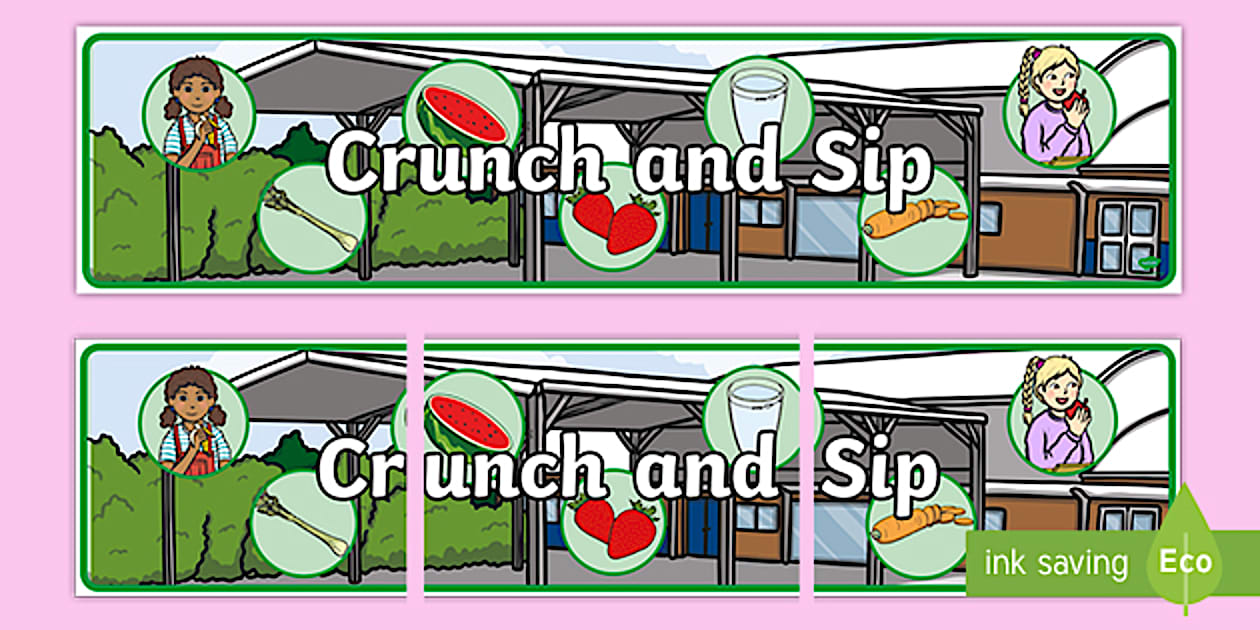 Crunch and Sip Banner - Twinkl