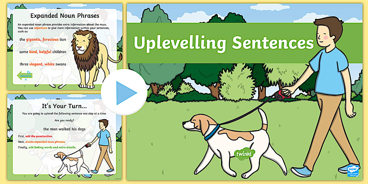 KS1 Uplevelling Sentences Activity PowerPoint - Twinkl