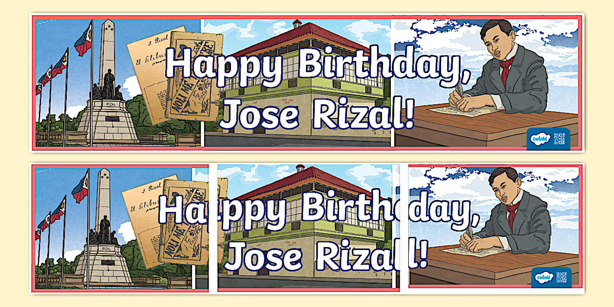 Happy Birthday Jose Rizal Banner | Grade 2 - 6 | Twinkl